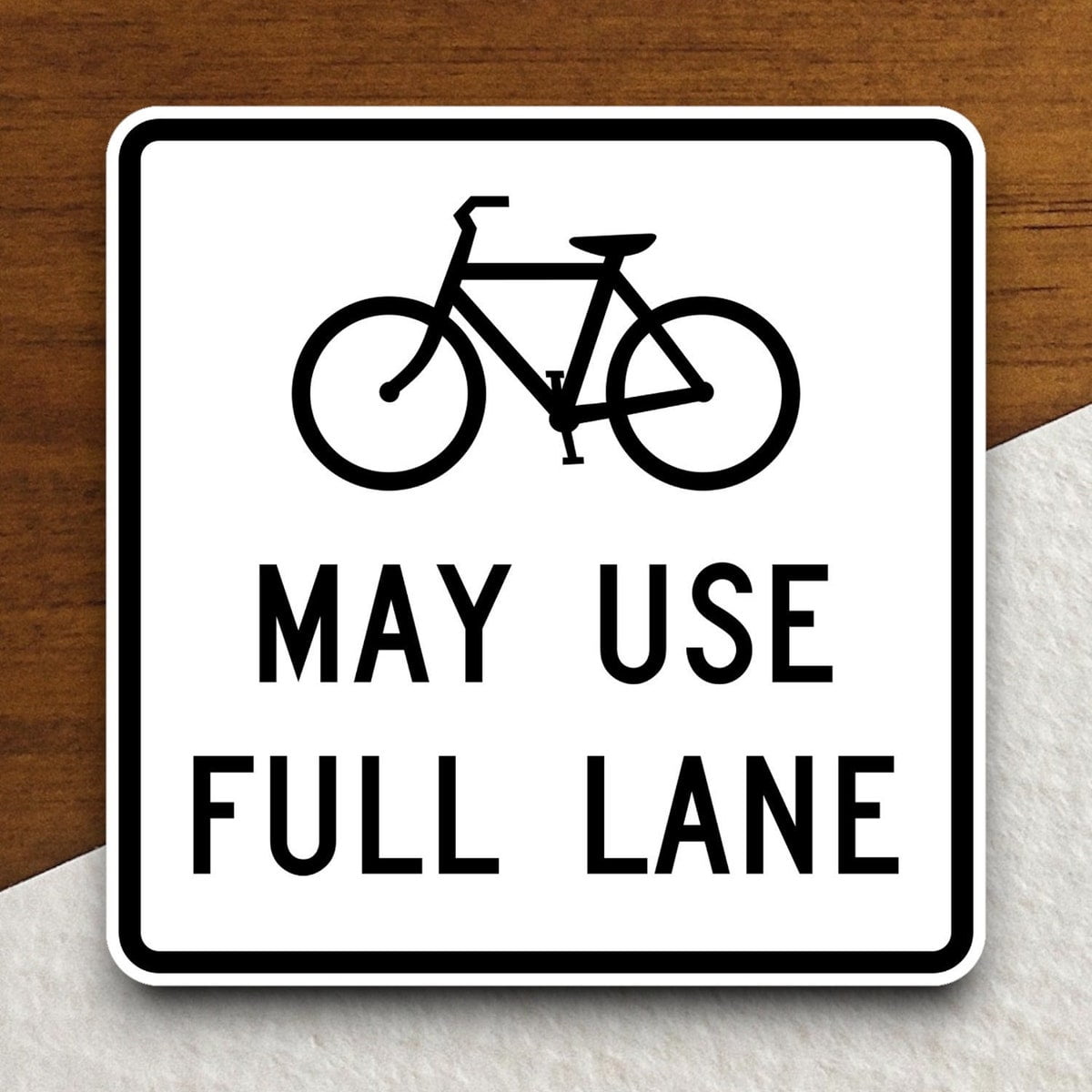 Stickly Cyclists May Use Full Lane Road Sign Stickers Traffic Sticker ...