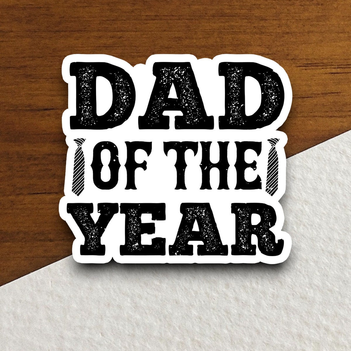 Stickly Dad Of The Year Sticker Father'S Day, Family Sticker, Humor ...