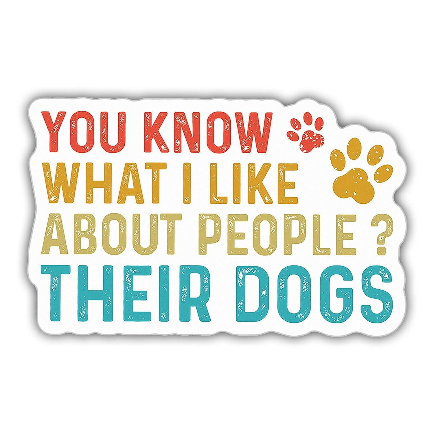 Stickly Dog Sticker Dog Lover Decal Cute Animal You Know What I Like ...