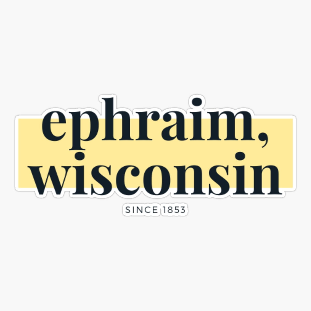 Stickly Ephraim Wisconsin Sticker, Phone Decal Water Bottle Stickers ...