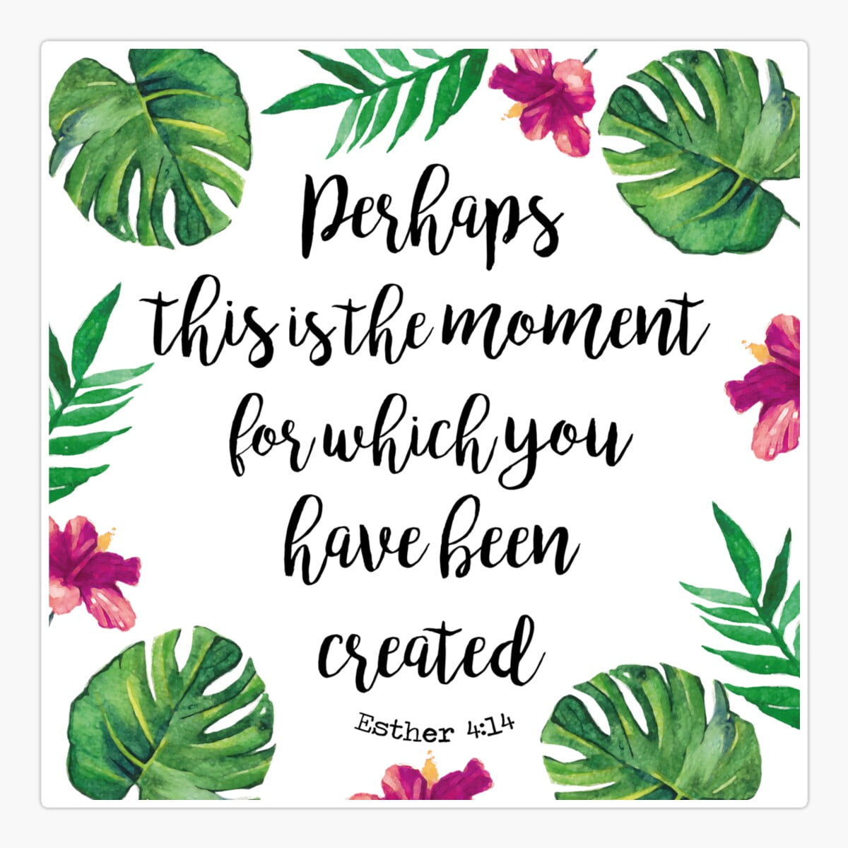 Stickly Esther 4:14 Flores Sticker, Phone Decal Water Bottle Stickers ...