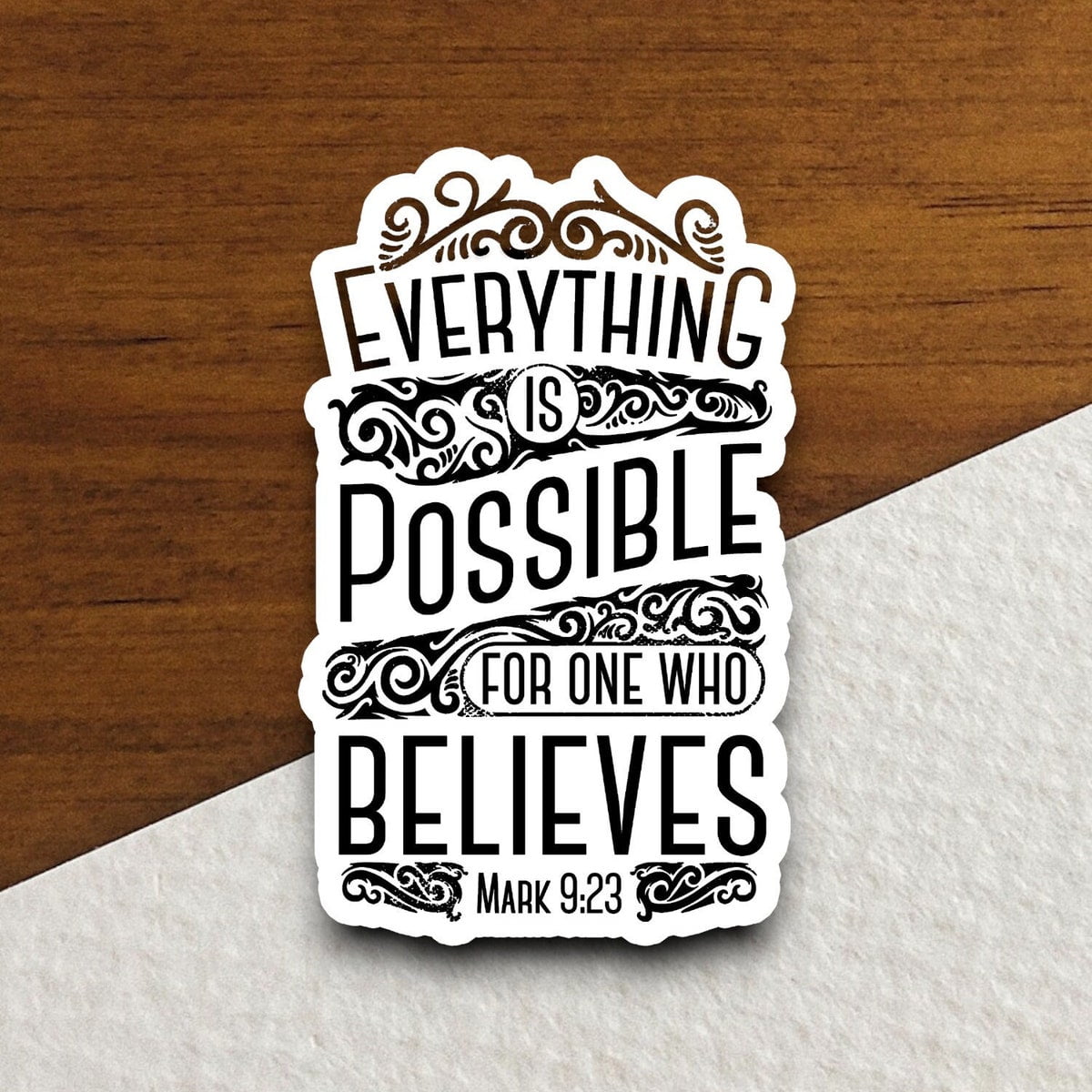 Stickly Everything Is Possible For One Who Believes Sticker, Religious ...