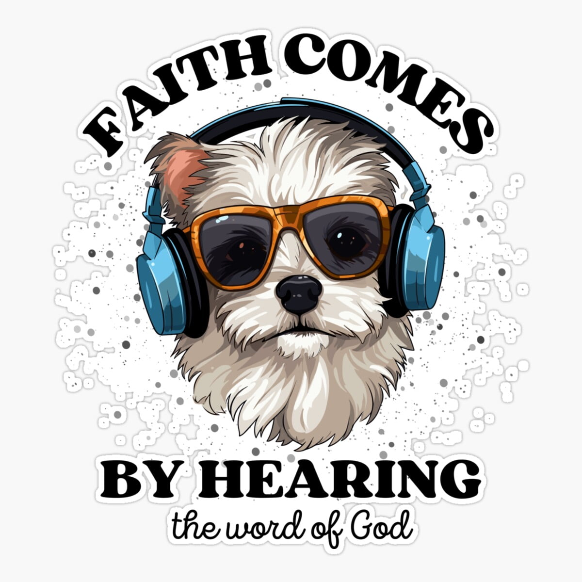 Stickly Faith Comes By Hearing The Word Of God Rom 10:17 Sticker, Phone ...