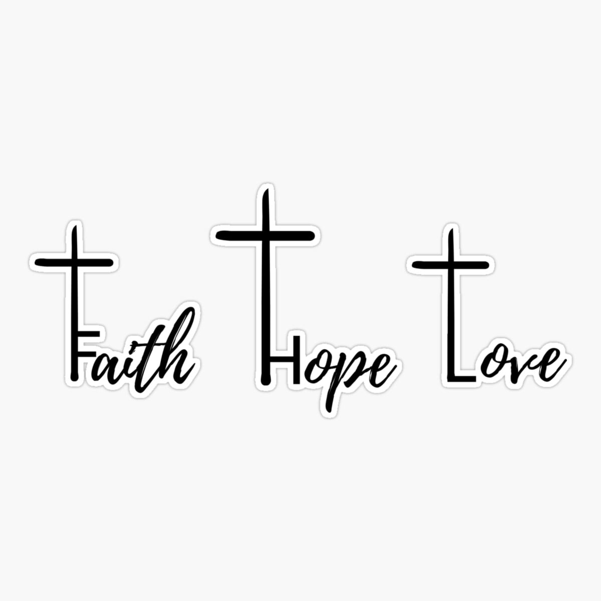 Stickly Faith Hope Love Crosses Sticker, Phone Decal Water Bottle ...