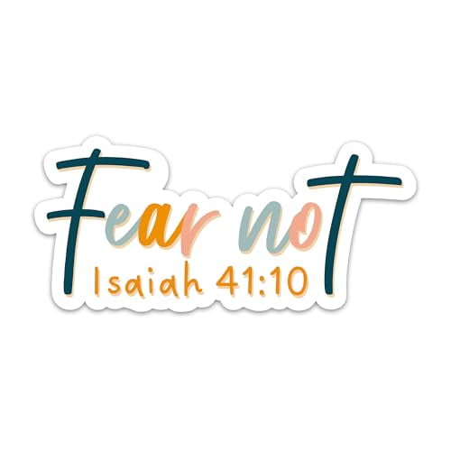 Stickly Fear Not Isaiah 41:10 Bible Verse Quotes Sticker, Christian ...