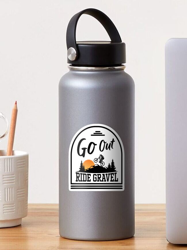 Stickly Go Out - Ride Gravel Sticker, Phone Decal Water Bottle Stickers ...