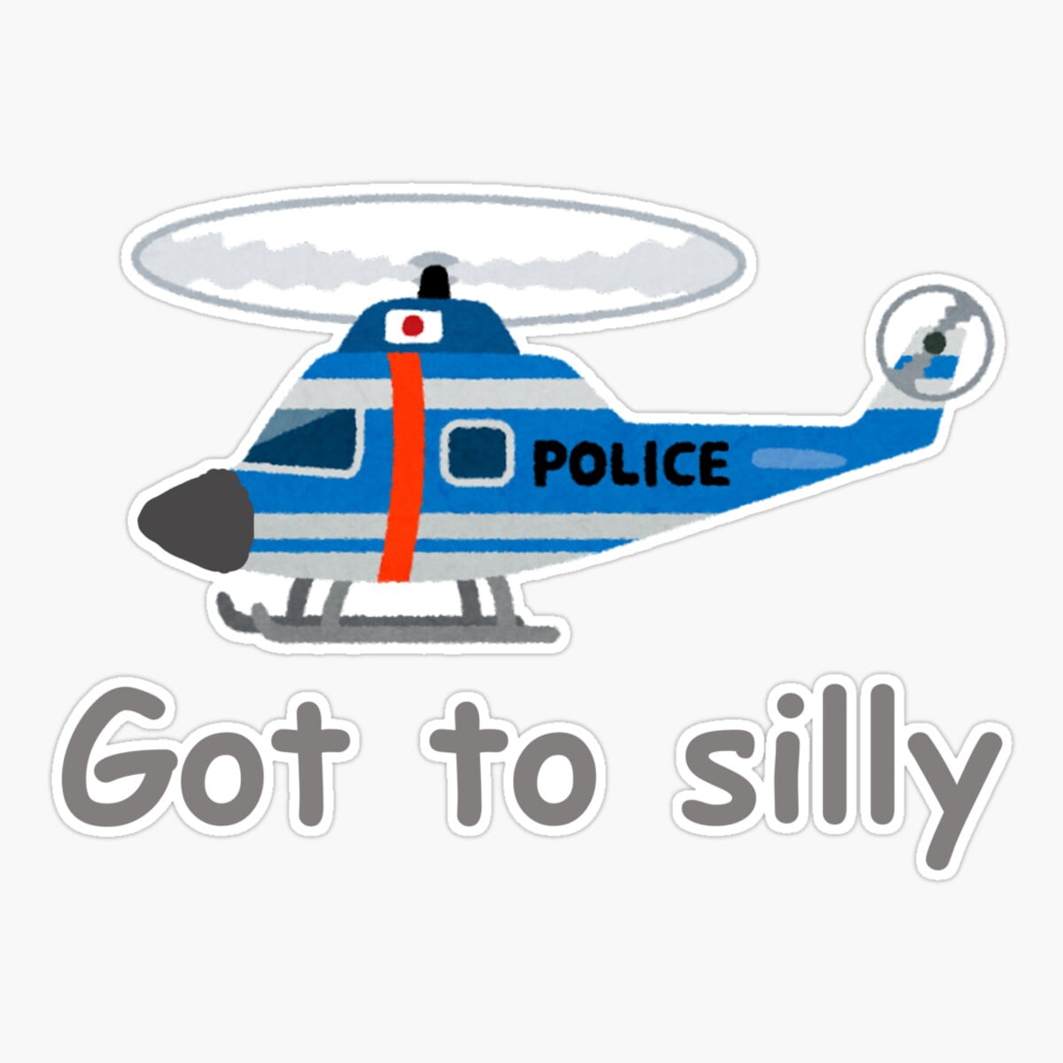 Stickly Got To Silly - Police Unisex Sticker, Phone Decal Water Bottle ...