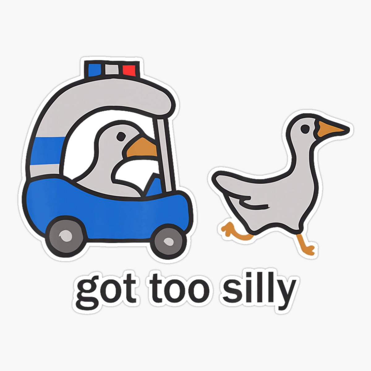 Stickly Got Too Silly Funny Goose Police Sticker, Phone Decal Water ...