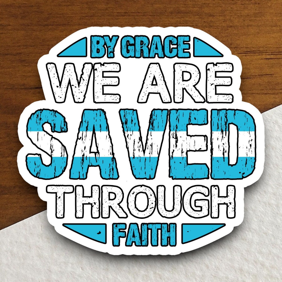 Stickly By Grace We Are Saved Through Faith Sticker, Religious Sticker ...