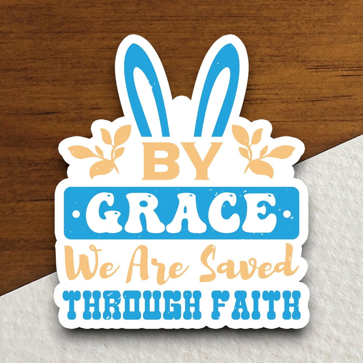 Stickly By Grace We Are Saved Through Faith Sticker, Religious Sticker ...