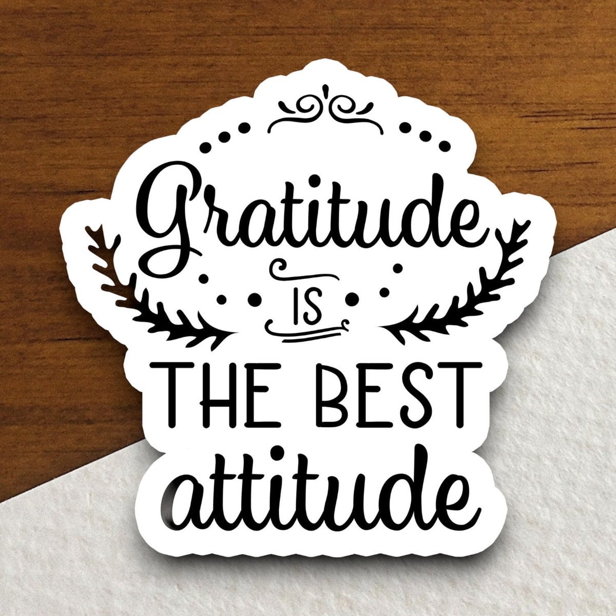 Stickly Gratitude Is The Best Attitude Sticker, Religious Sticker ...