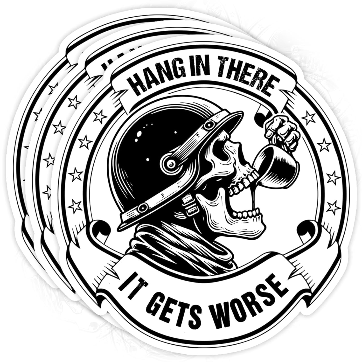 Stickly Hang in There It Gets Worse Sticker Motivational Humor Decal ...