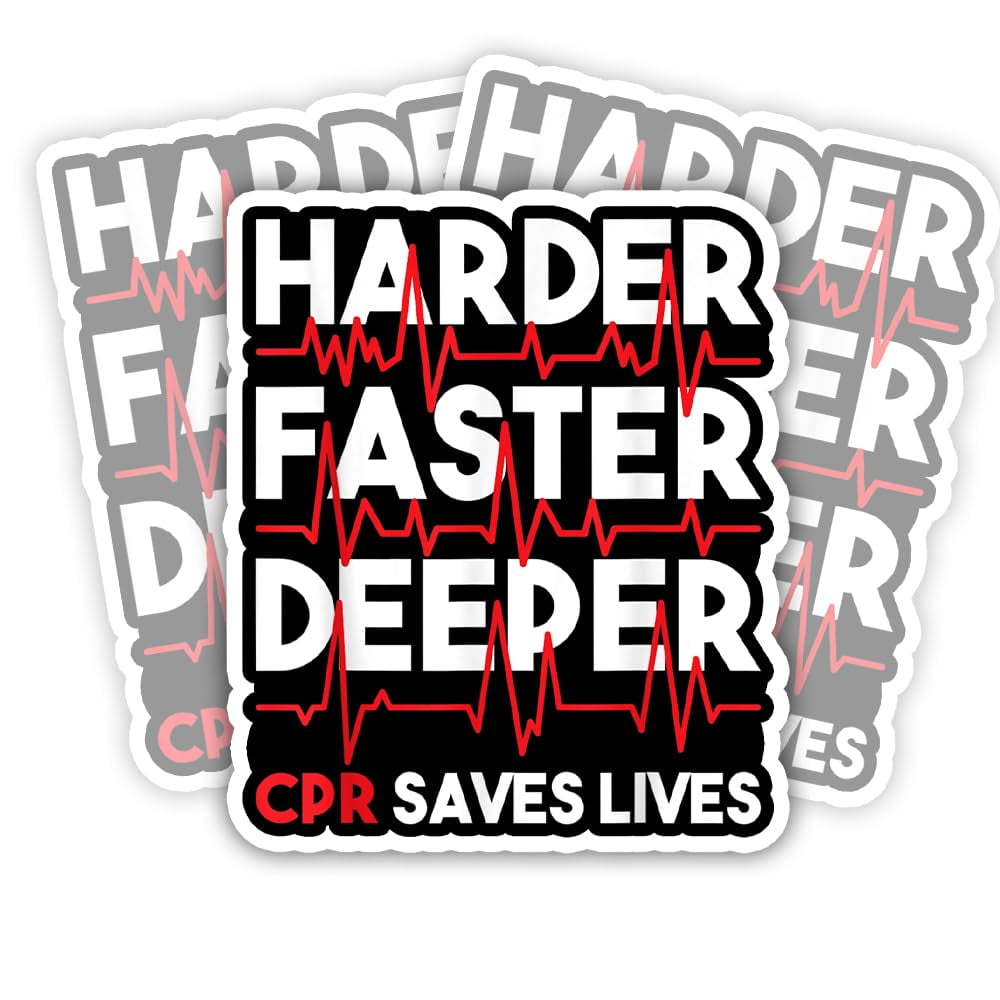 Stickly Harder Faster Deeper CPR Funny EMT EMS Paramedic Stickers CPR ...