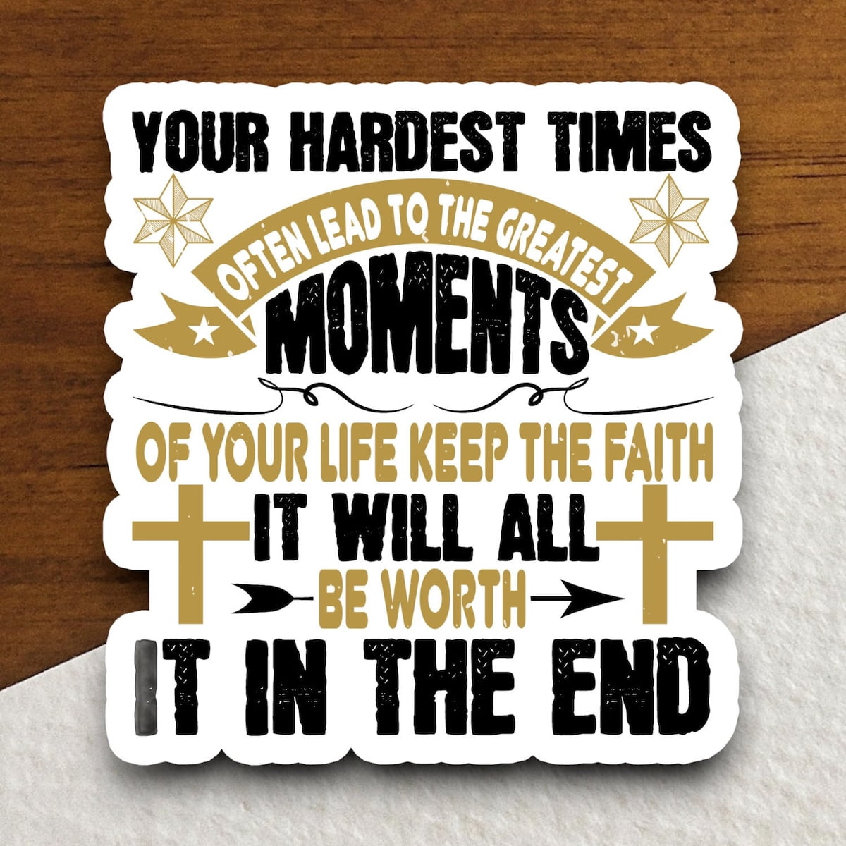 Stickly Your Hardest Times Keep The Sticker, Religious Sticker, Faith ...