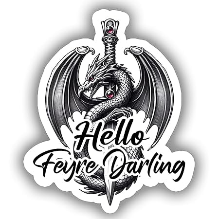 Stickly Hello Feyre Darling Sticker ACOTAR Sticker Black Dragon ...