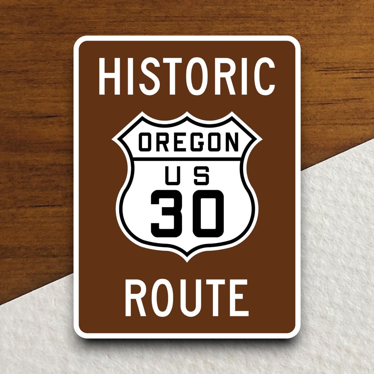 Stickly Historic Route Us 30 Oregon Road Sign Sticker, Road Trip Sticker, Highway Sign, Room ...