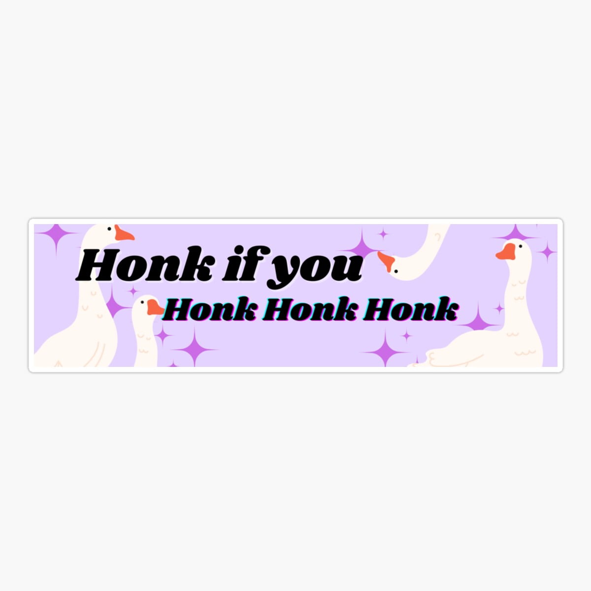 Stickly Honk Honk Honk Sticker, Phone Decal Water Bottle Stickers Car ...