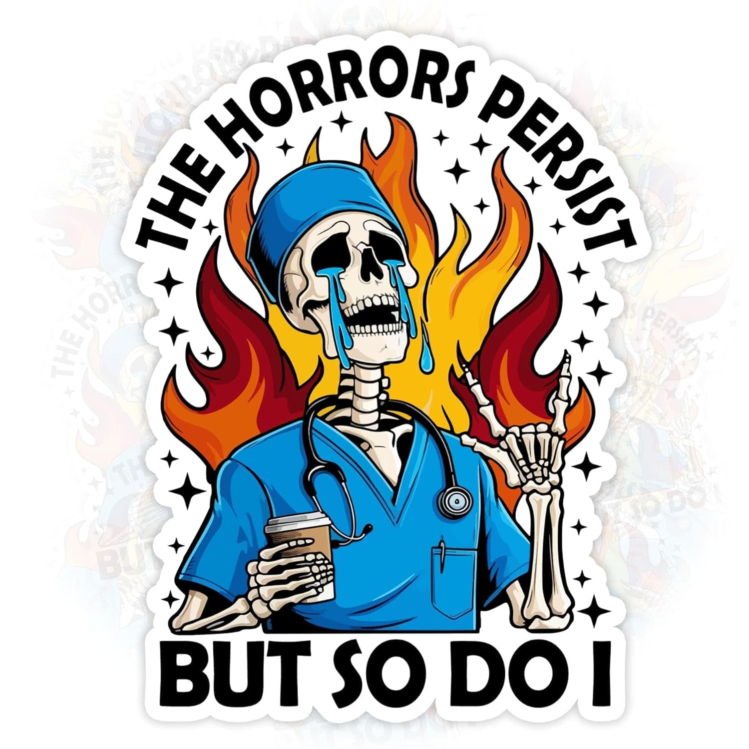 Stickly The Horrors Persist But So Do I Funny Retractable Sticker ...