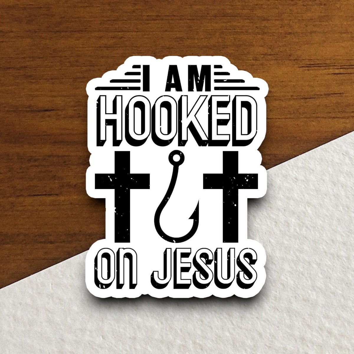 Stickly I Am Hooked On Sticker, Religious Sticker, Faith Sticker ...