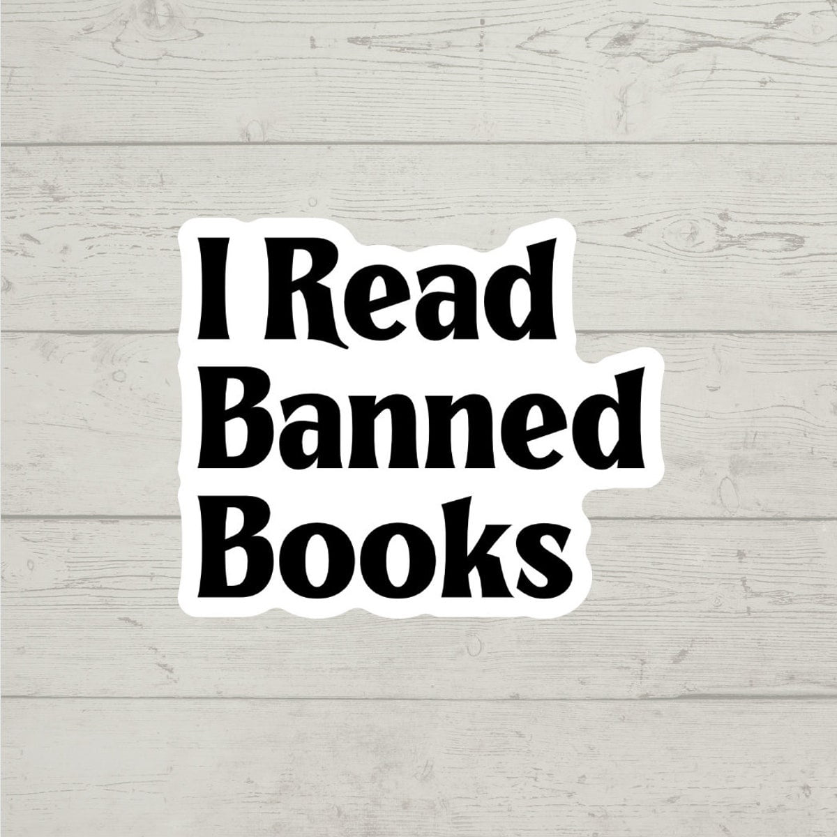 Stickly I Read Banned Books Sticker Waterproof Glossy Vinyl Sticker ...