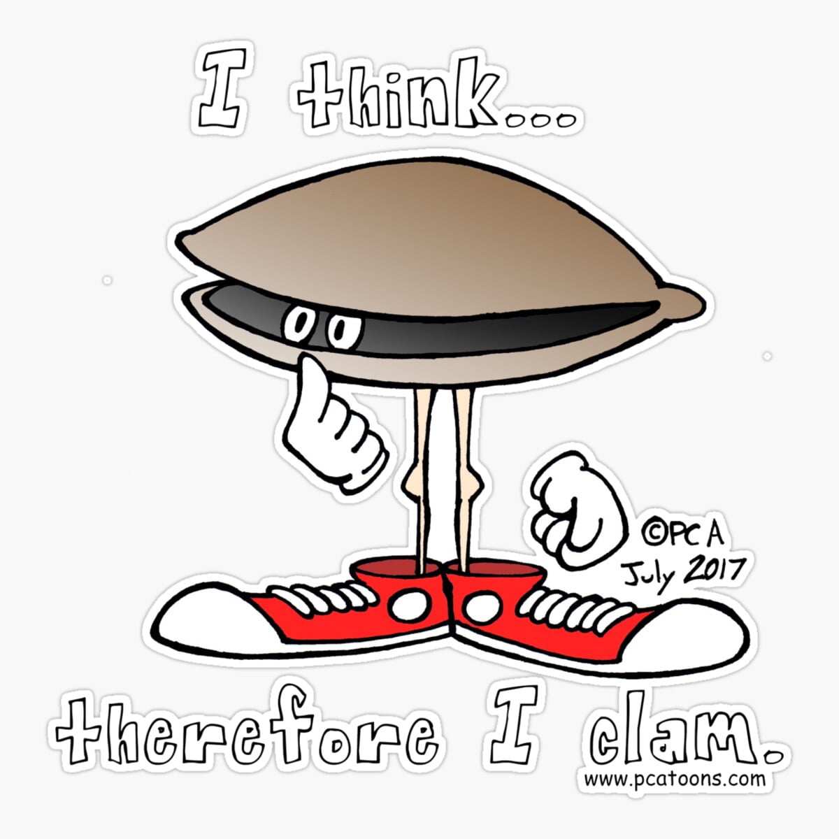 Stickly I Think Therefore I Clam Sticker, Phone Decal Water Bottle ...