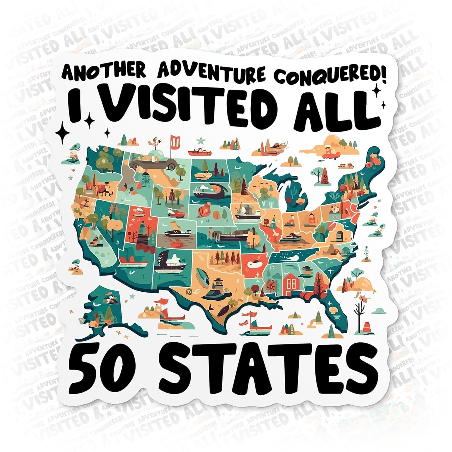 Stickly I Visited All 50 States Sticker Road Trip Travel Adventure ...