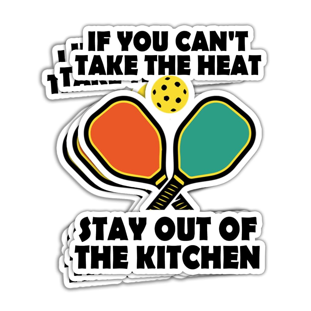 Stickly IYou Can't Take The Heat Stay Out oThe Kitchen Sticker, Funny ...