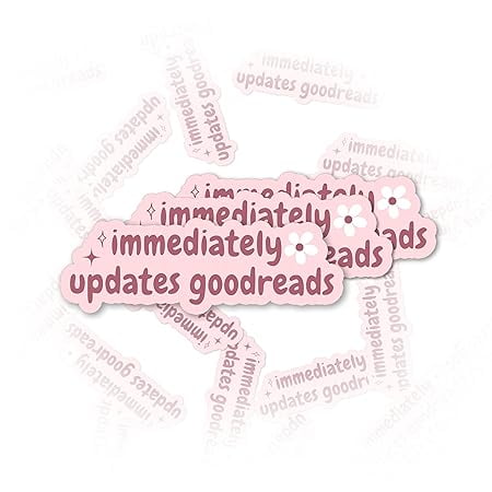 Stickly Immediately Updates Goodreads Sticker Funny Quotes Flower Humor ...