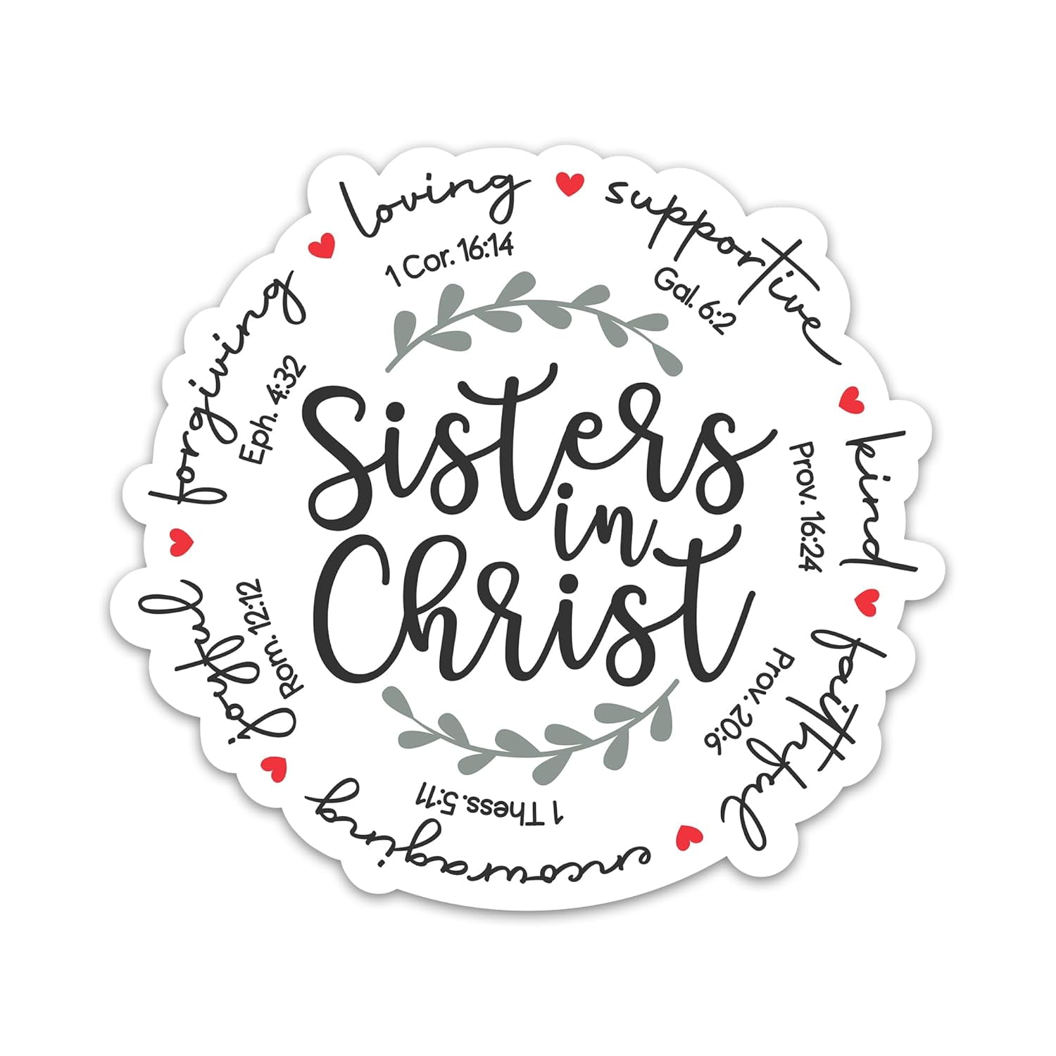 Stickly Inspirational Bible Verse Sisters in Christ Sticker Christian ...