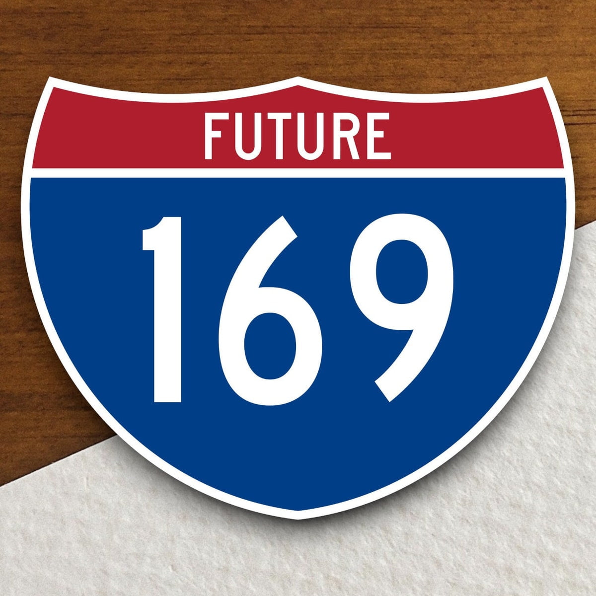 Stickly Interstate Route 169 (Future) Sticker, Interstate Highway Sign ...