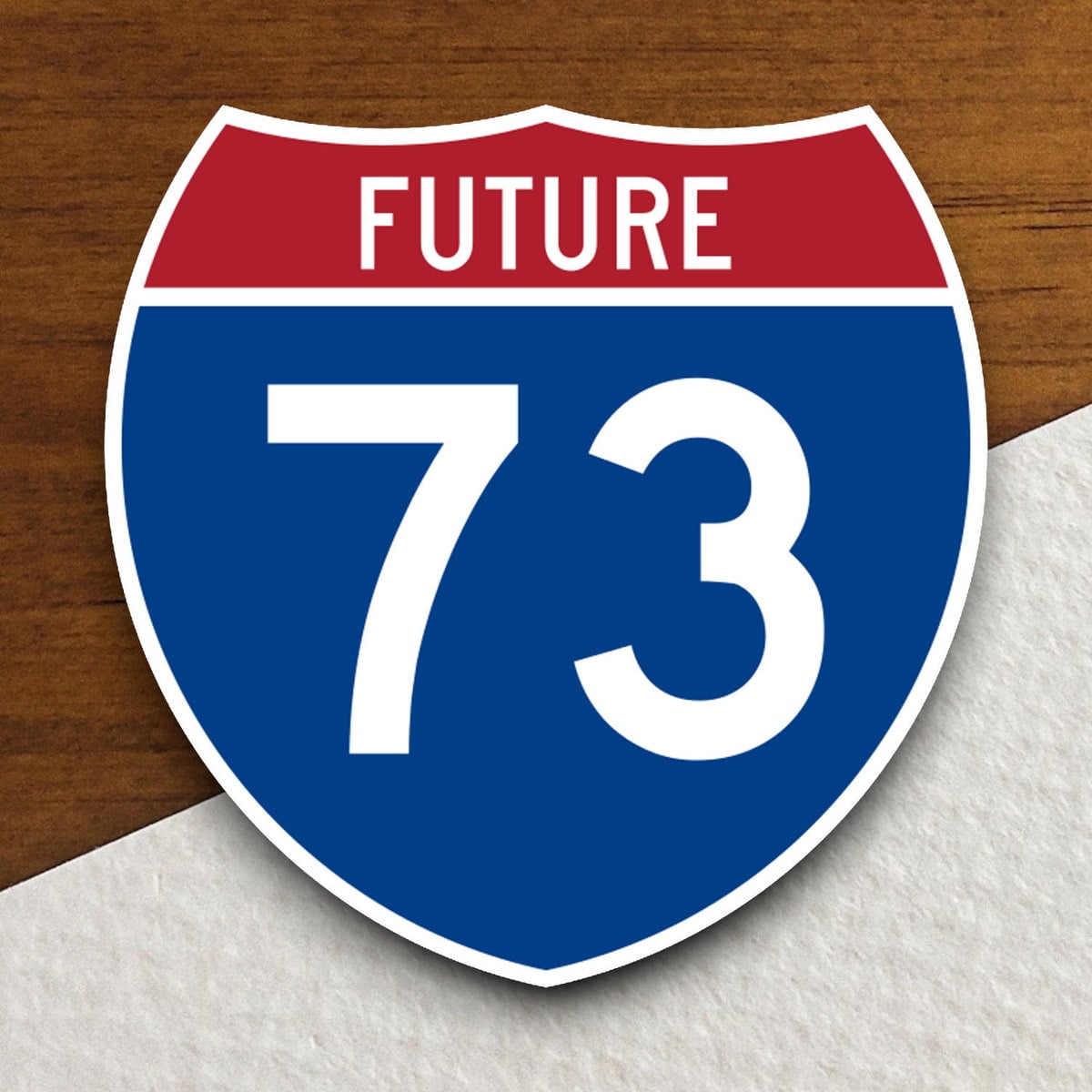 Stickly Interstate Route 73 (Future) Sticker, Interstate Highway Sign ...