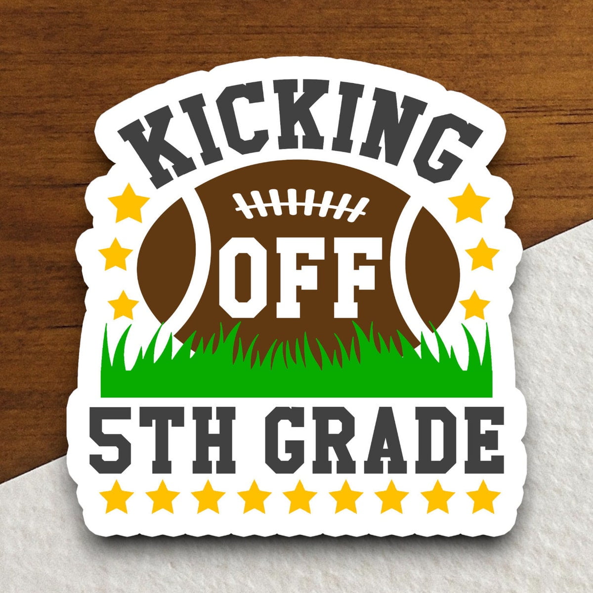 Stickly Kicking Off 5Th Grade Back To School Sticker, Teacher Sticker ...