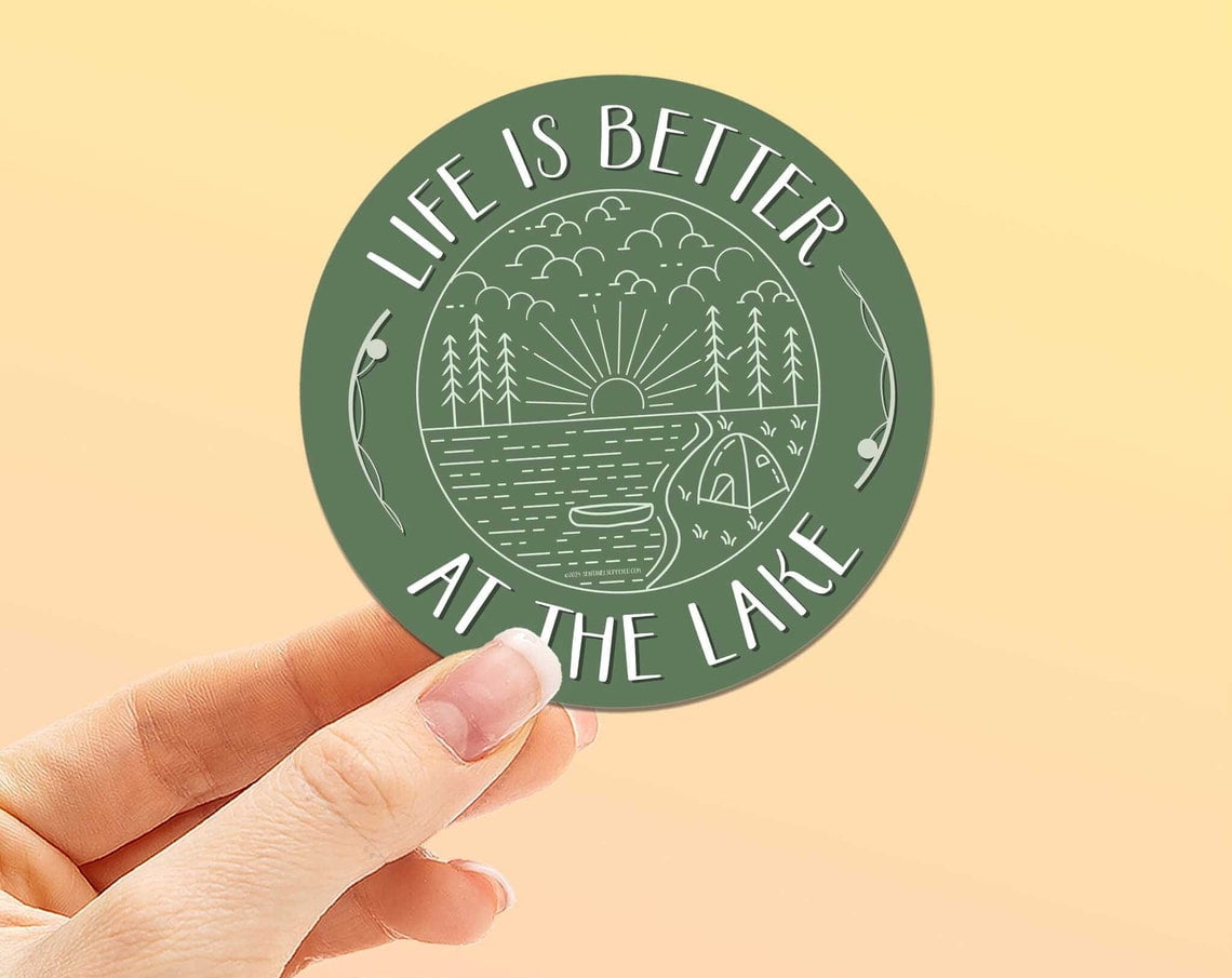 Stickly Life Is Better At The Lake Er - Floating, River Rafting, Fly ...