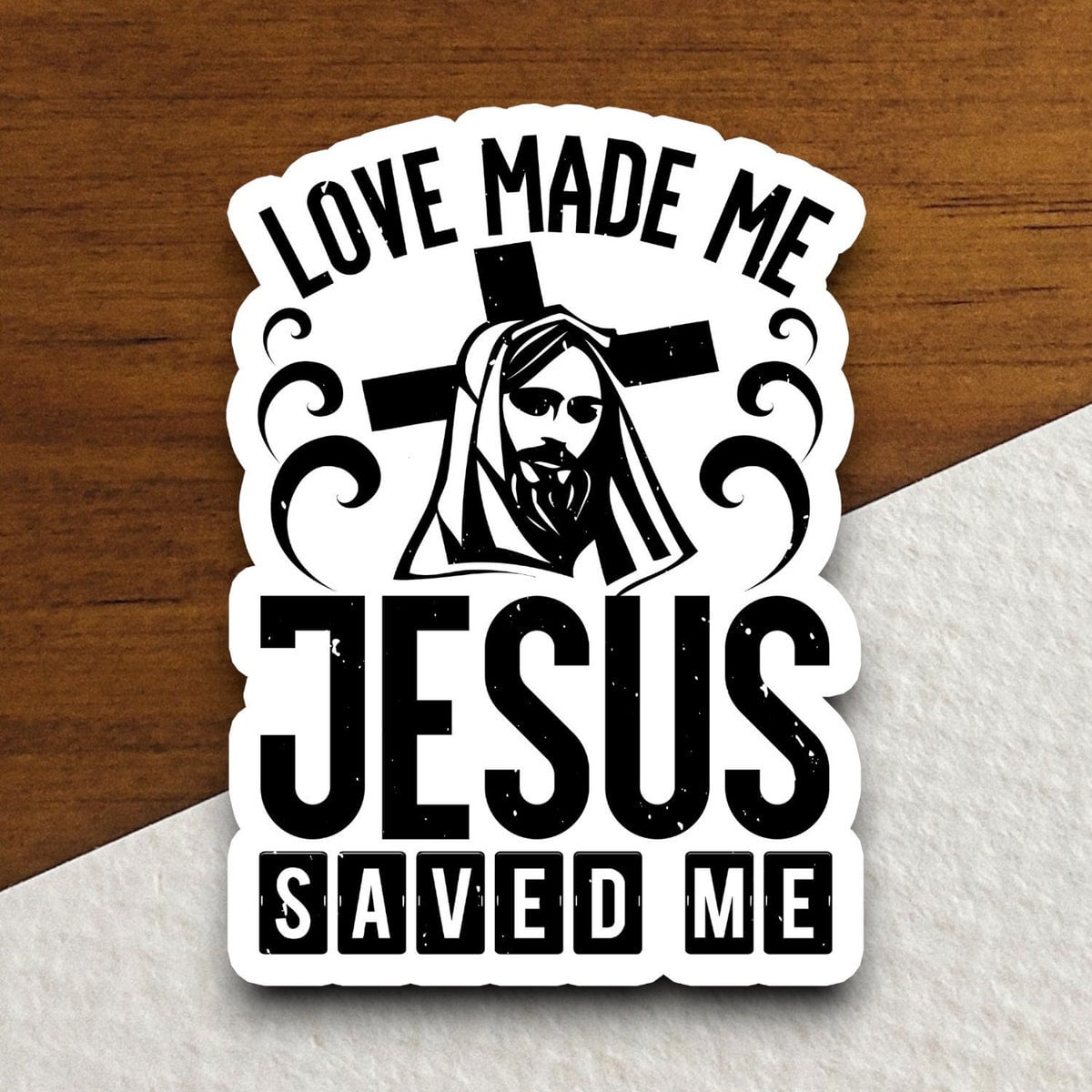 Stickly Love Made Me Saved Me Sticker, Religious Sticker, Faith Sticker ...