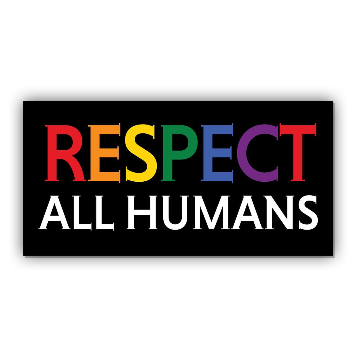 Stickly Magnetic Sticker Respect All Humans Magnet LGBTQ Rights Trans ...