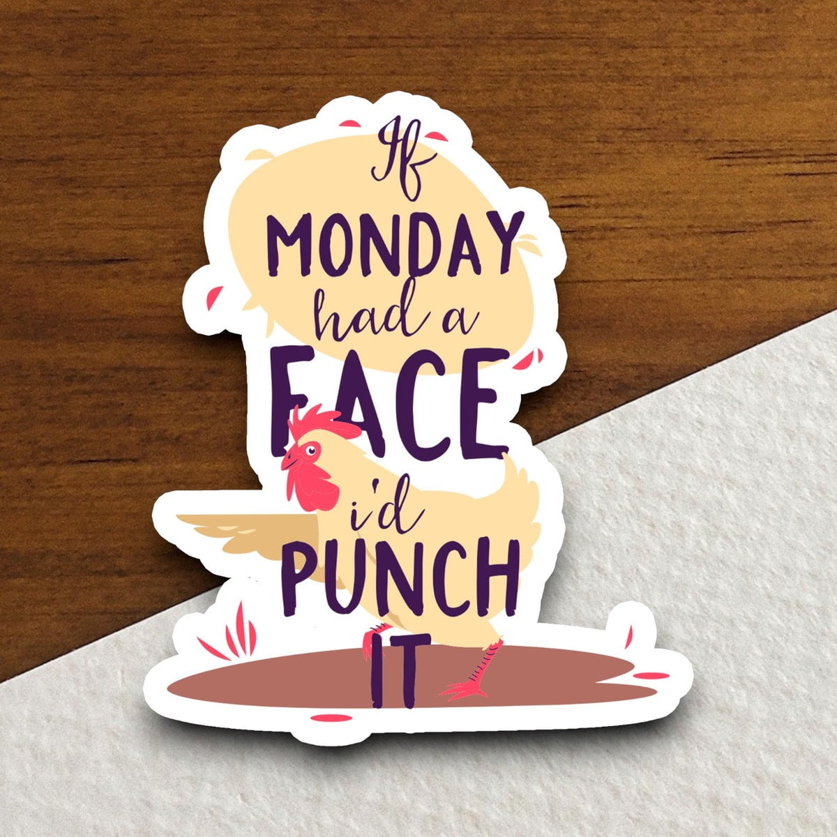 Stickly If Monday Had A Face I'D Punch It Sticker, Funny Stickers ...