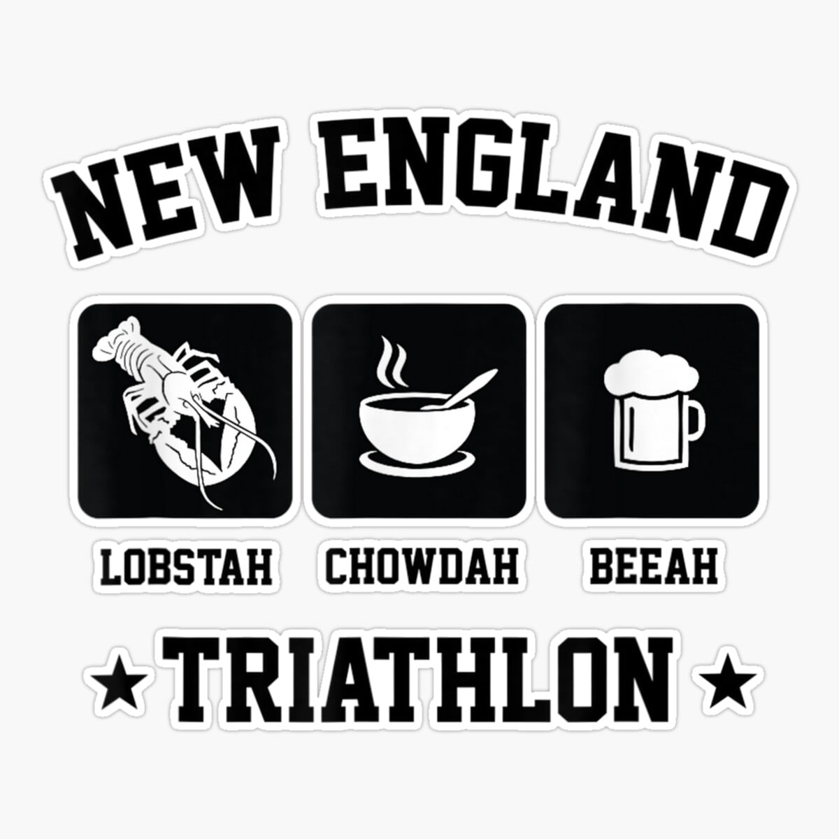 Stickly New England Triathlon Lobster Clam Chowder And Beer For Man For ...