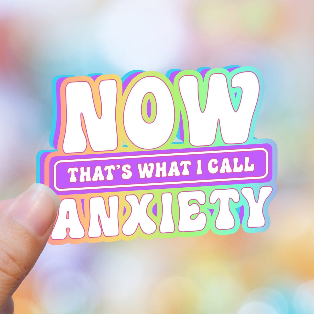 Stickly Now Thats Anxiety Sticker, , Anxiety Sticker, Laptop Sticker ...