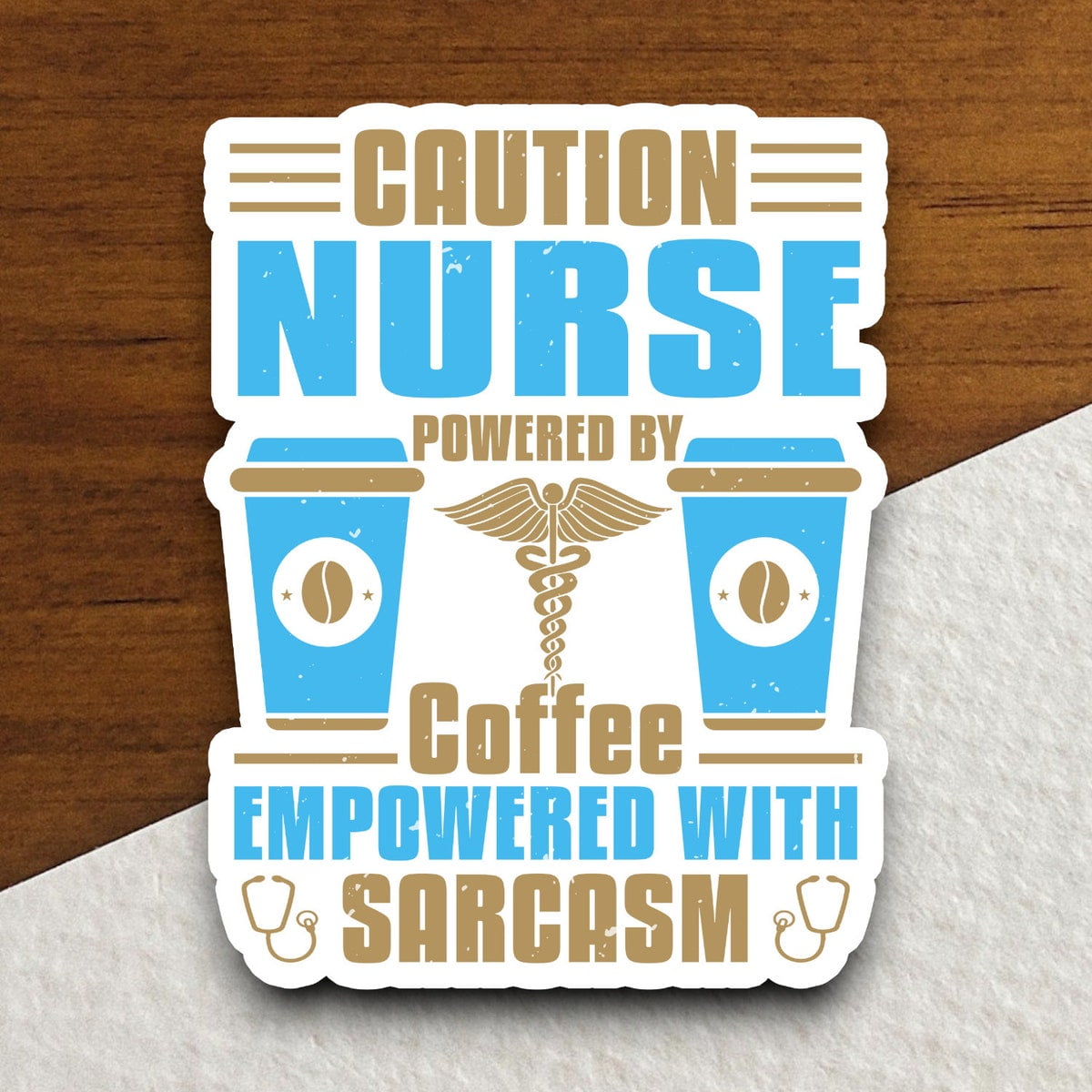 Stickly Nurse Powered By Coffee Empowered With Sarcasm Sticker, Funny ...