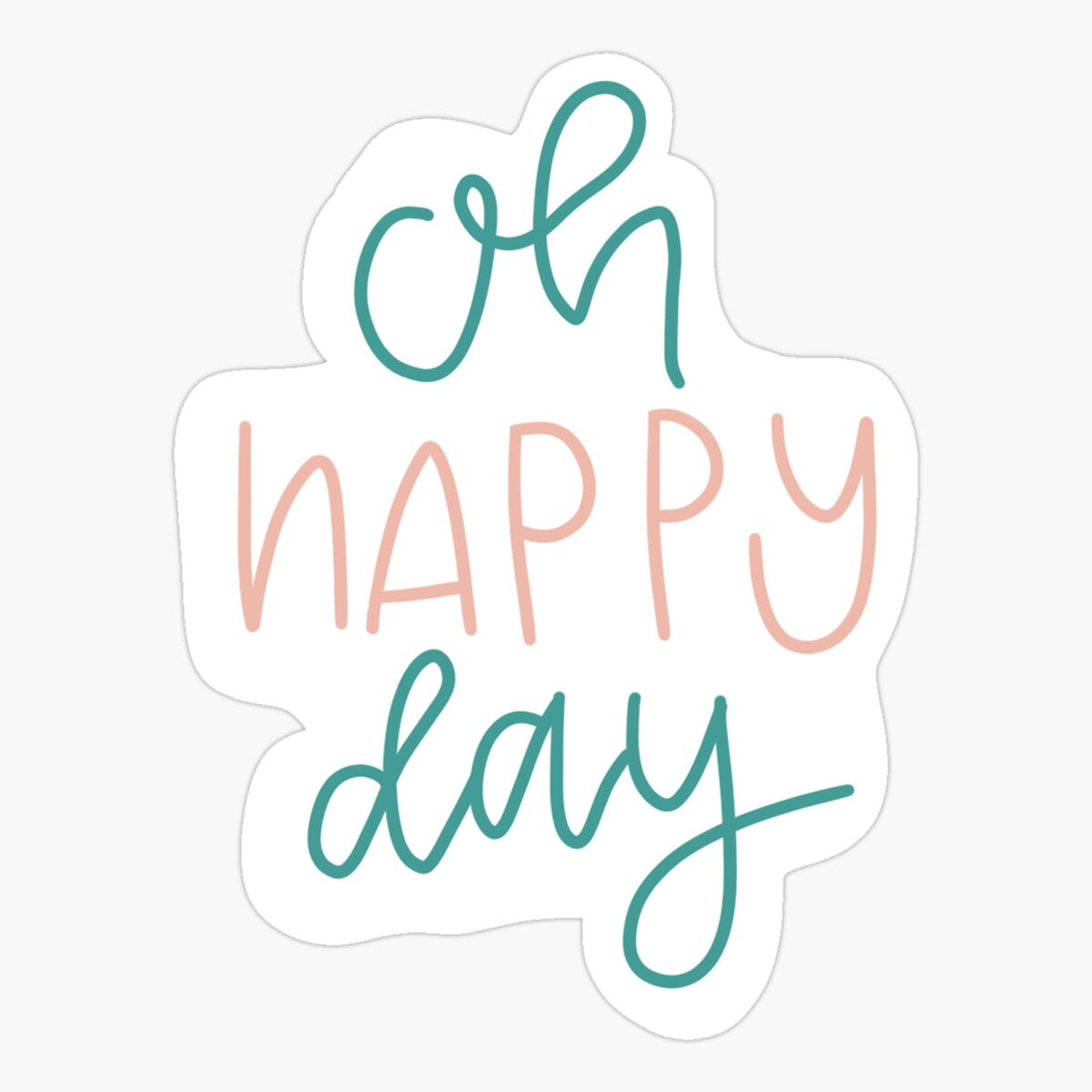 Stickly Oh Happy Day Sticker Sticker, Phone Decal Water Bottle Stickers ...