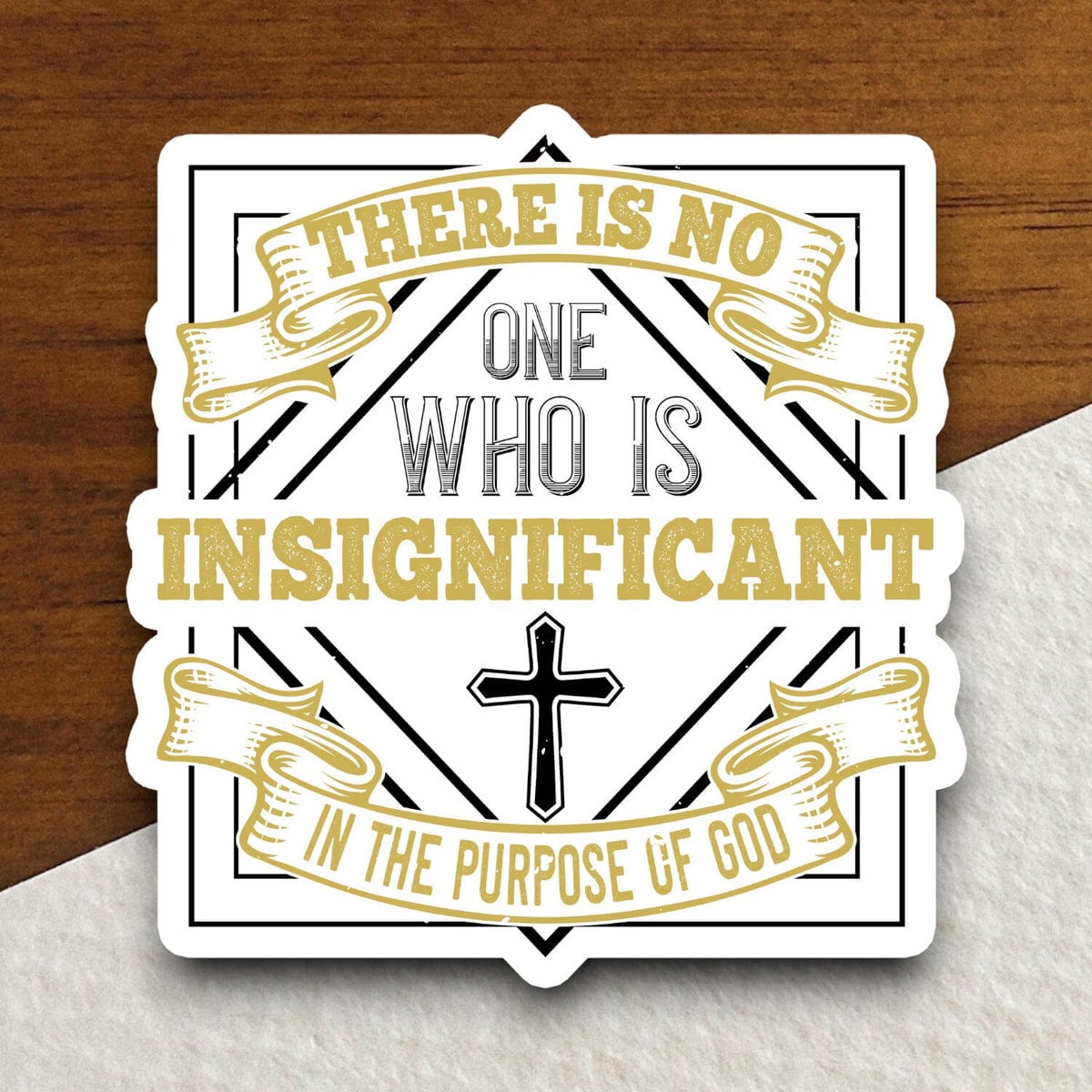 Stickly There Is No One Who Is Insignificant Sticker, Religious Sticker ...