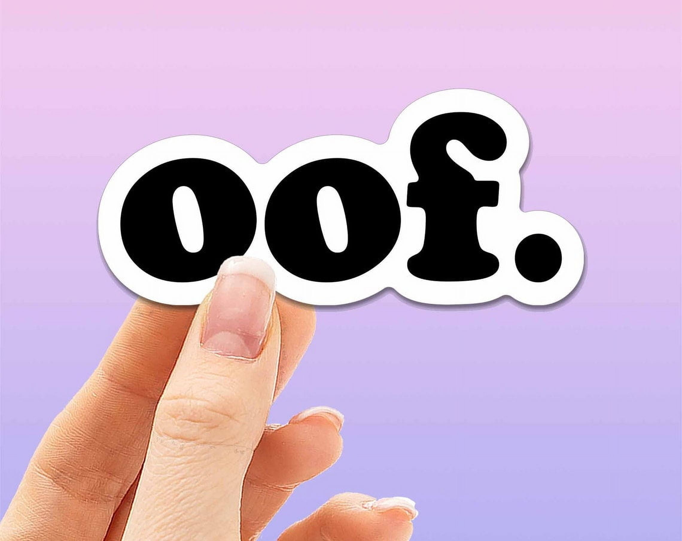 Stickly Oof Er For Hydroflask Water Bottle - Funny Internet Decals ...