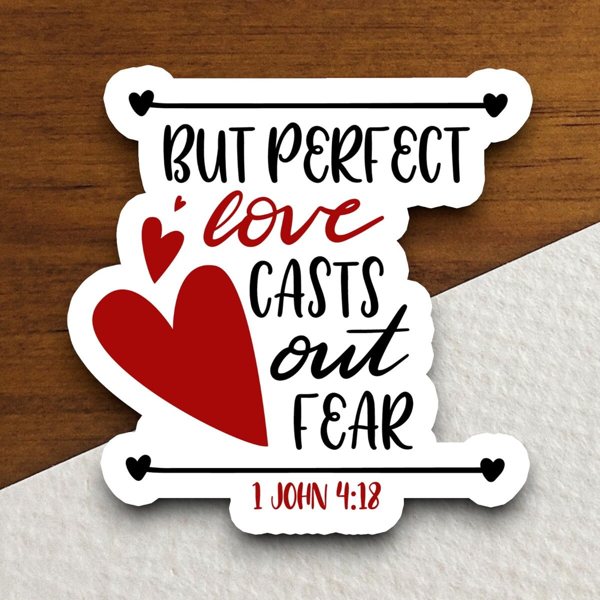 Stickly But Perfect Love Casts Out Fear Sticker, Religious Sticker ...