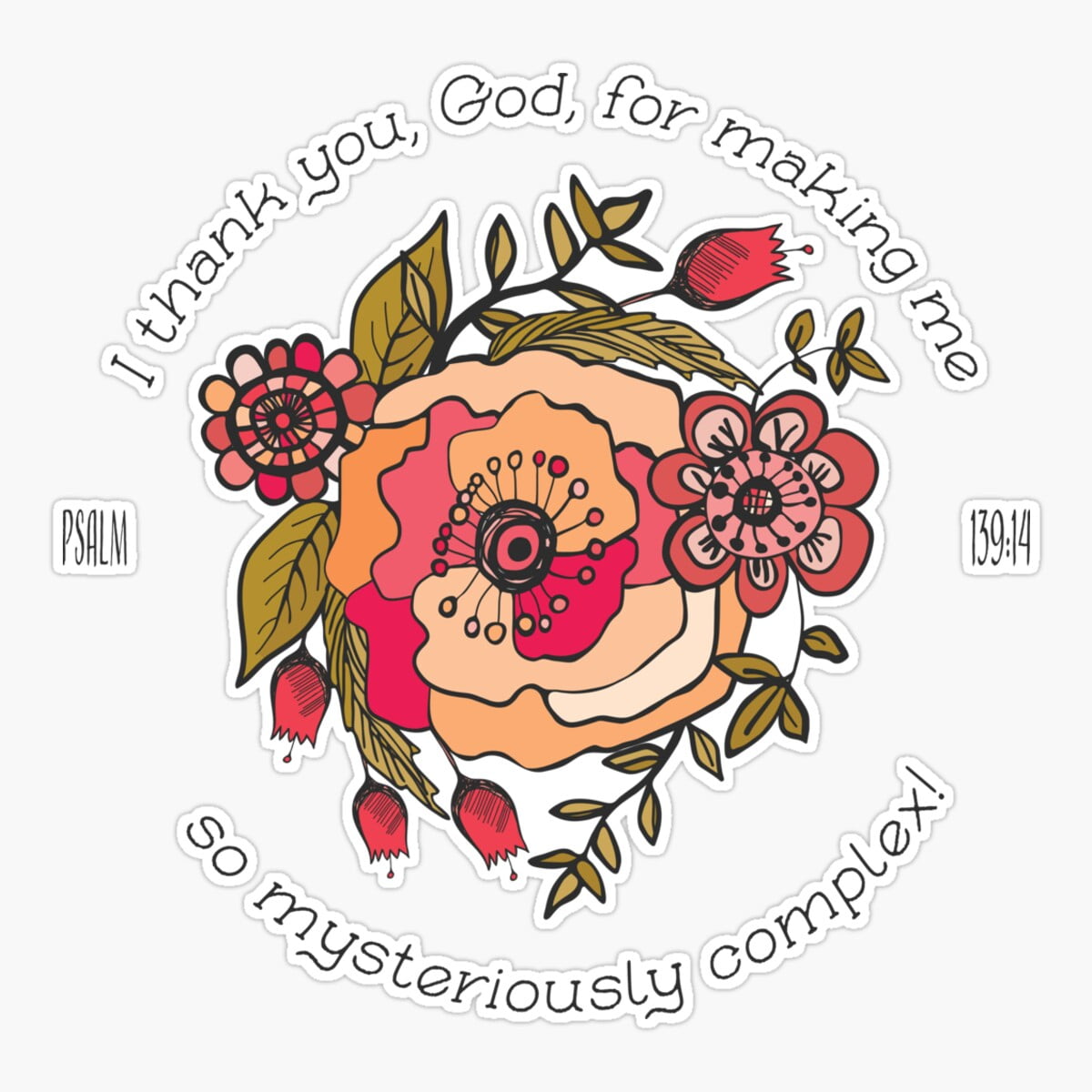 Stickly Psalm 139, Christianity, Easter Design, Thanks To God Floral ...