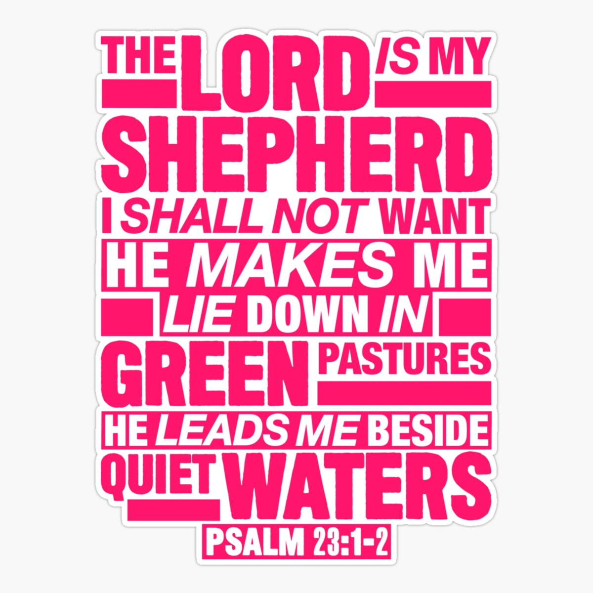 Stickly Psalm 23:1-2 The Lord Is My Shepherd Sticker, Phone Decal Water ...