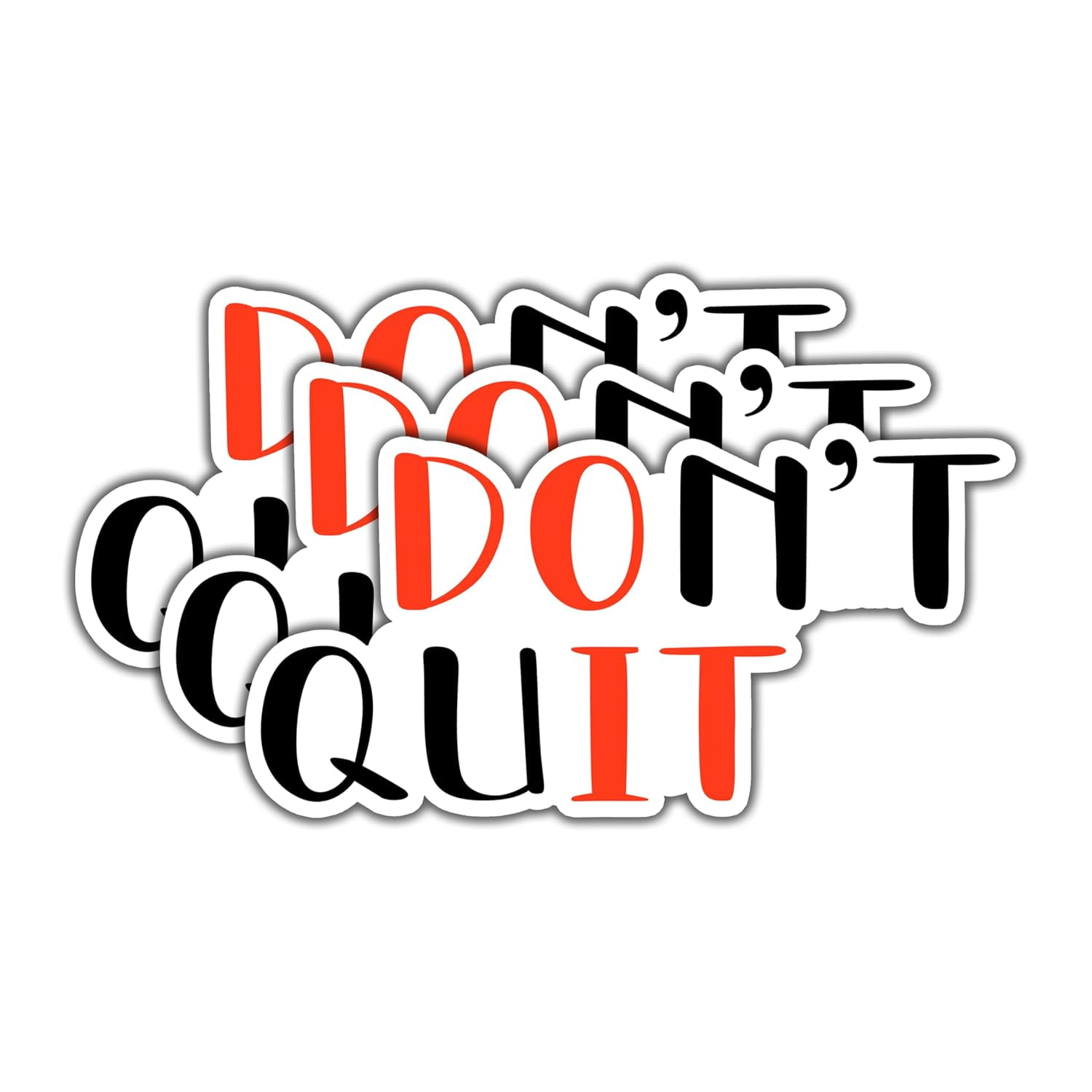 Stickly Don't Quit Do It Sticker for Tumbler Funny Sarcastic ...