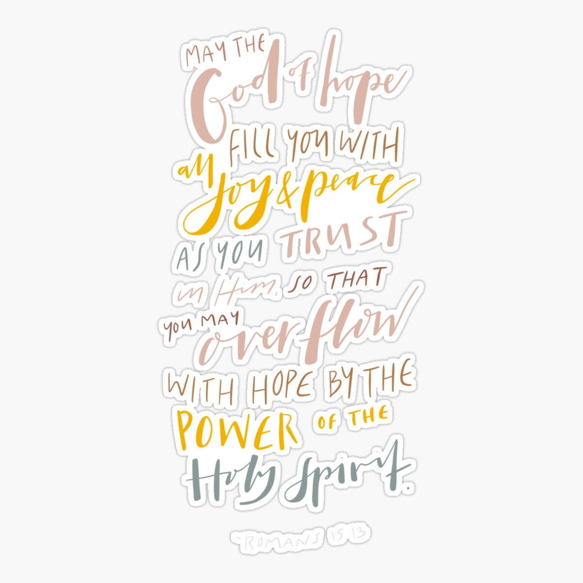 Stickly Romans 15:13 | Bible Verses | Christian Inspirational Faith ...