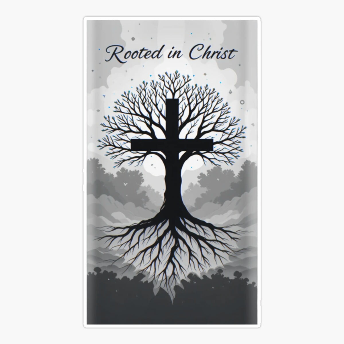 Stickly Rooted In Christ Christian Faith Sticker, Phone Decal Water ...