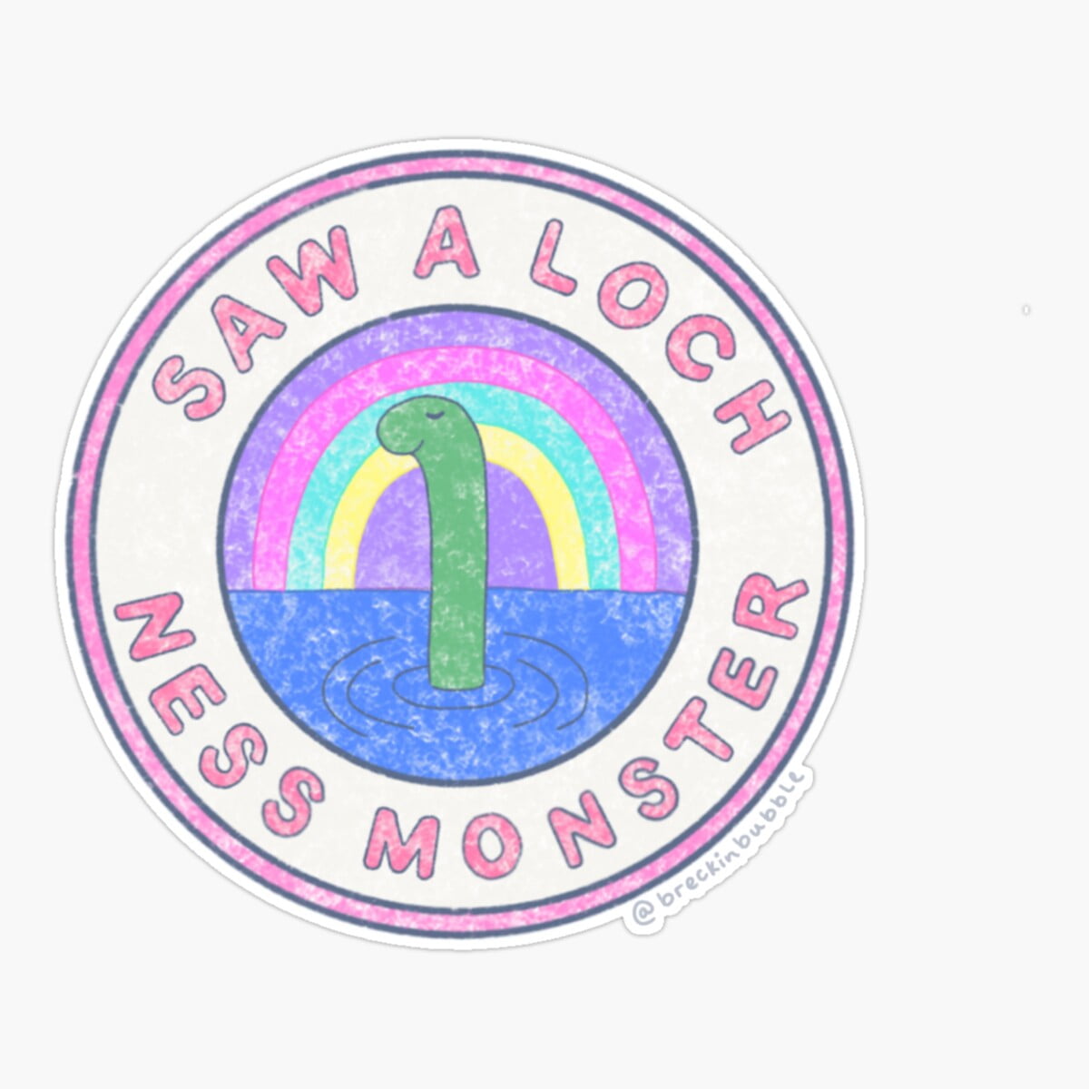 Stickly Saw A Loch Ness Monster Badge Sticker, Phone Decal Water Bottle ...