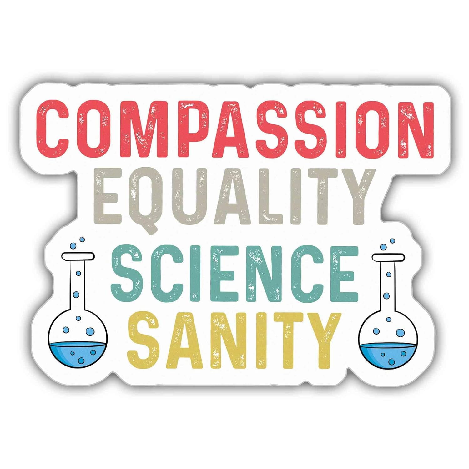 Stickly Science Stickers Science Lover Decals Compassion Equality ...